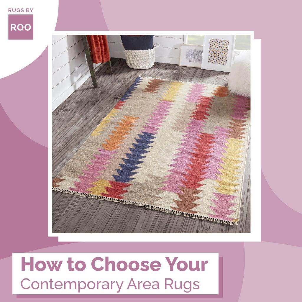 How to Choose Your Contemporary Area Rugs - Rugs by Roo